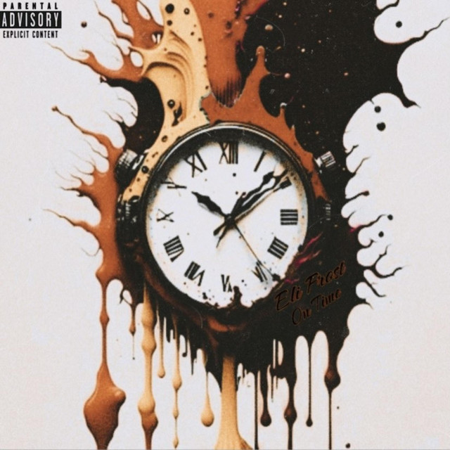 On Time by Eli Frost | Listen on Spotify, Amazon Music, Apple Music ...