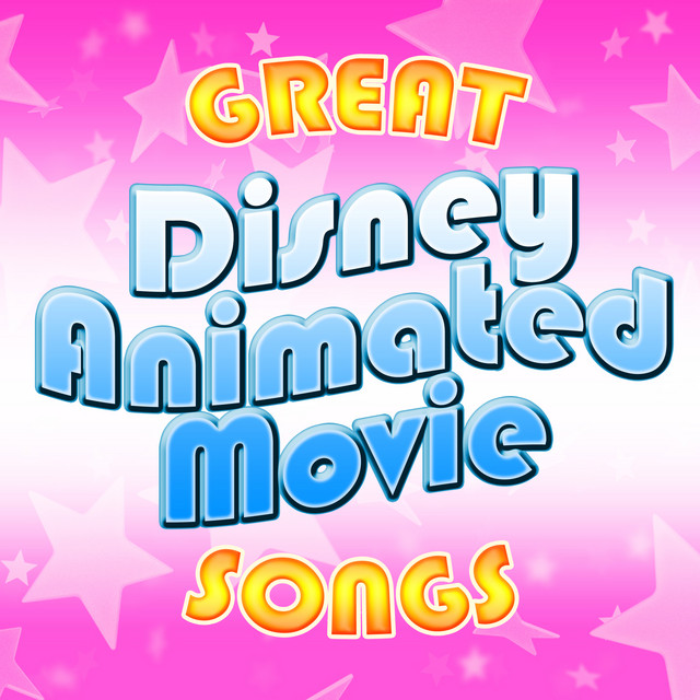 Great Disney Animated Movie Songs - Compilation by Movie Soundtrack All ...