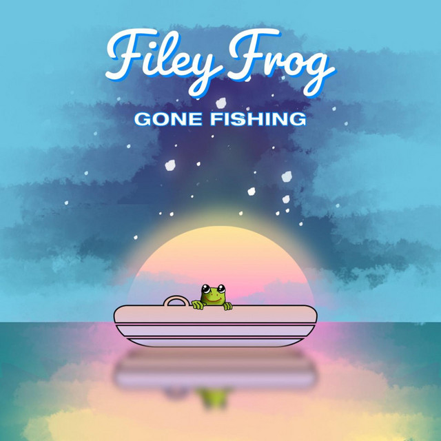 Gone Fishing - Album by Filey Frog | Spotify