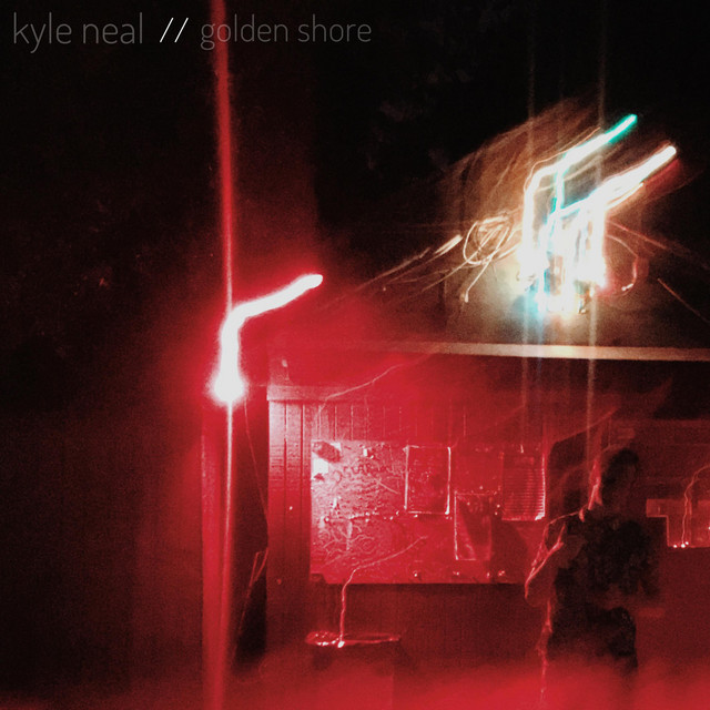 Golden Shore - Single by Kyle Neal | Spotify