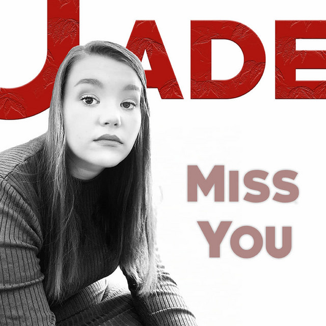 Miss You - song and lyrics by Jade Rowley | Spotify