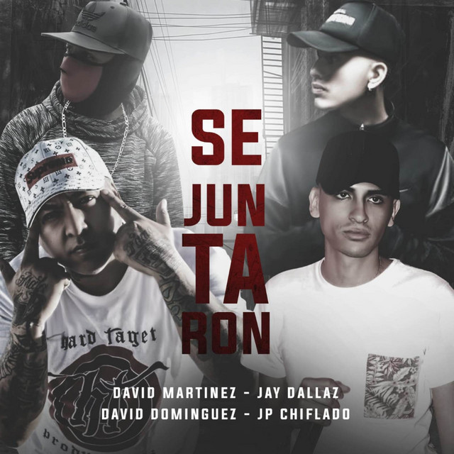 Se Juntaron - Single by Jay Dallaz | Spotify