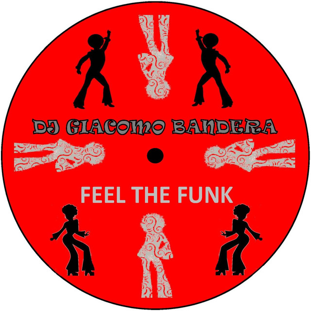 Feel the Funk - Dub Version - song and lyrics by DJ Giacomo Bandera ...