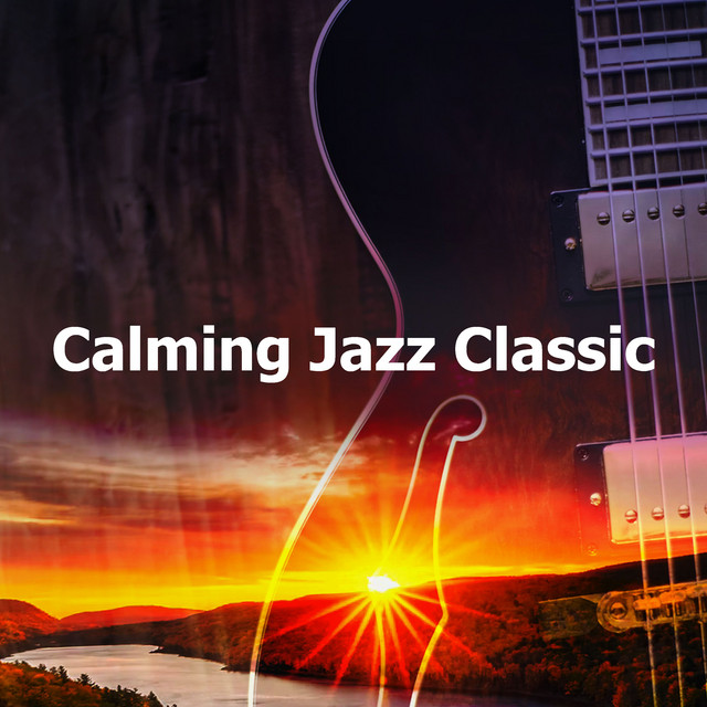 Calming Jazz Classic - Album by Morning Jazz Background Club | Spotify
