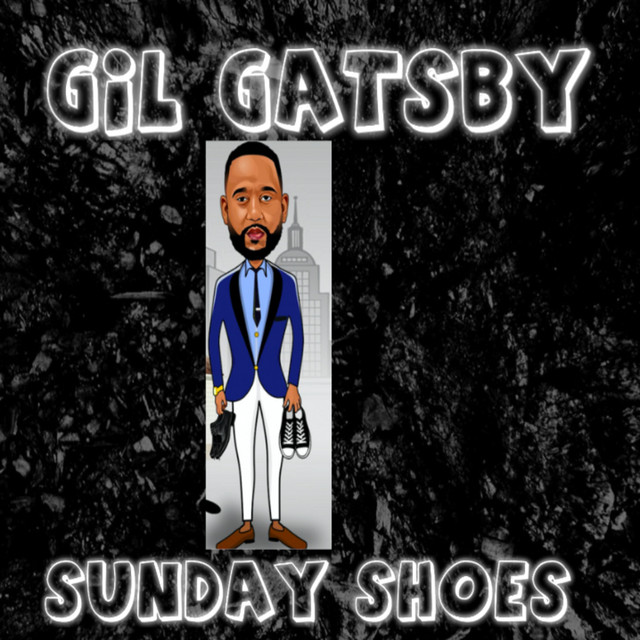 Sunday Shoes - Album by Gil Gatsby | Spotify