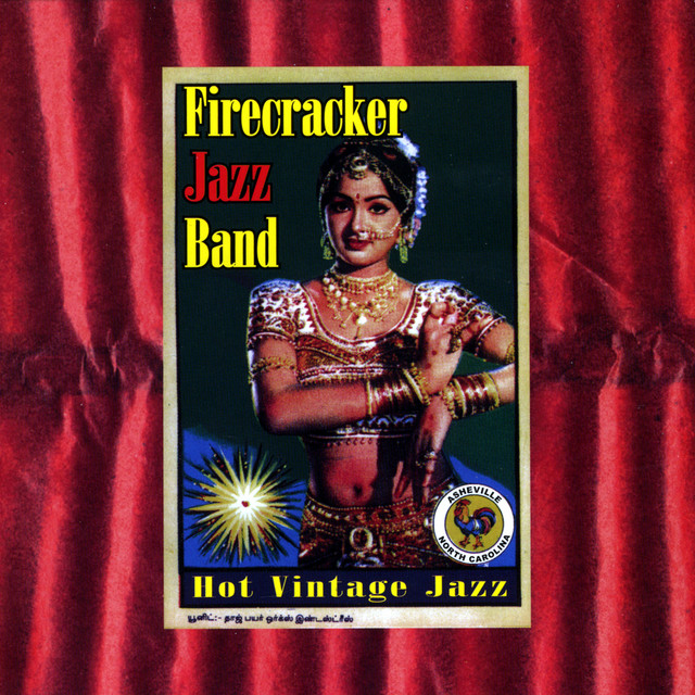 Hot Vintage Jazz - Album by Firecracker Jazz Band | Spotify