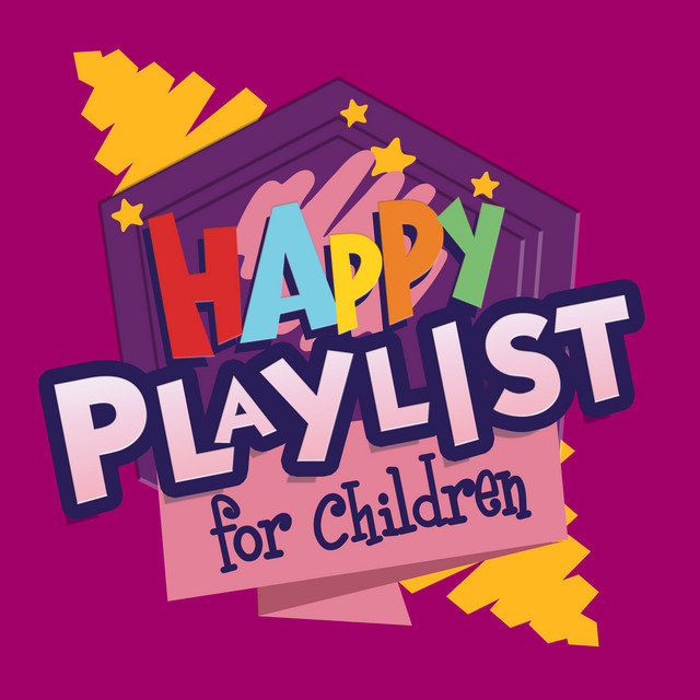 2018Happy Playlist for Children - Album by songs for children | Spotify