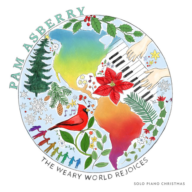 The Weary World Rejoices - Album by Pam Asberry | Spotify