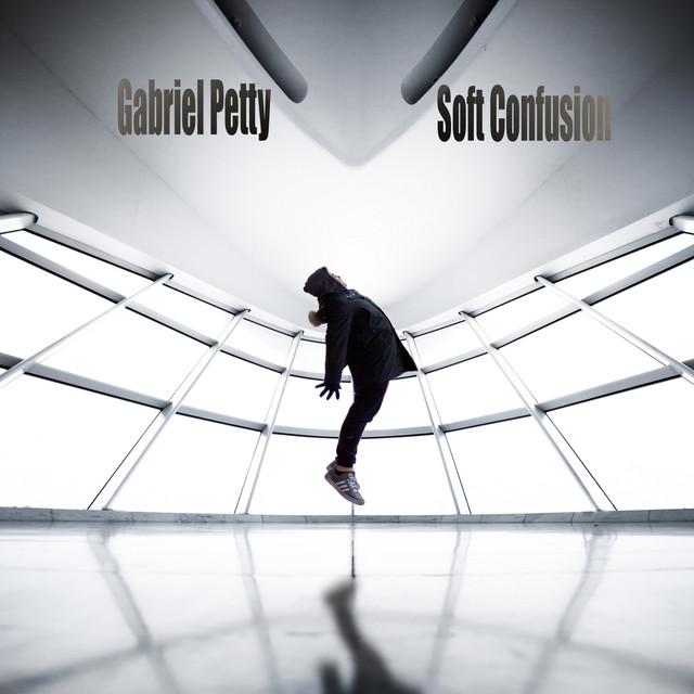 Soft Confusion - Album by Gabriel Petty | Spotify