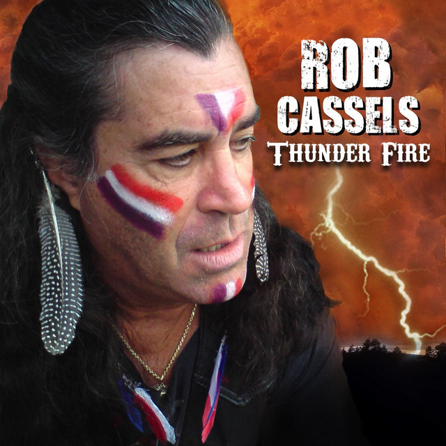 Thunder Fire - Album by Rob Cassels | Spotify