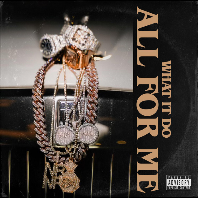 All For Me - Single by What It Do | Spotify