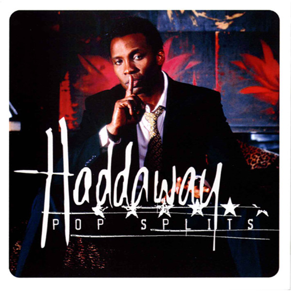 Pop Splits - Album by Haddaway | Spotify