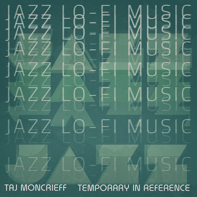 Temporary in Reference - Album by Taj Moncrieff | Spotify