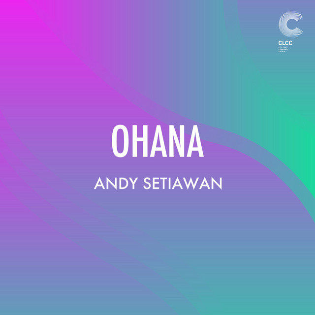 Ohana - song and lyrics by Andy Setiawan | Spotify