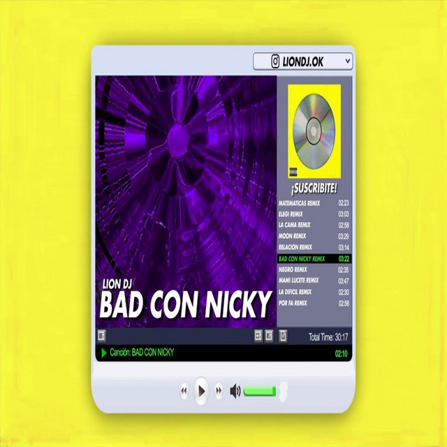 Bad Con Nicky (Remix) - Single by Lion DJ | Spotify