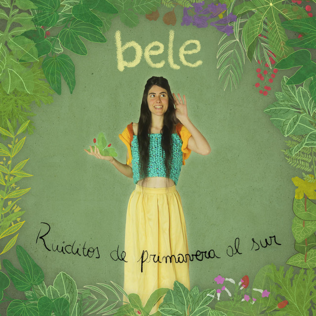 Primavera al Sur - song and lyrics by Bele Música Infantil | Spotify