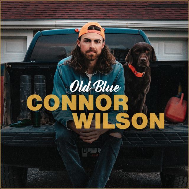 Old Blue - Single by Connor Wilson | Spotify