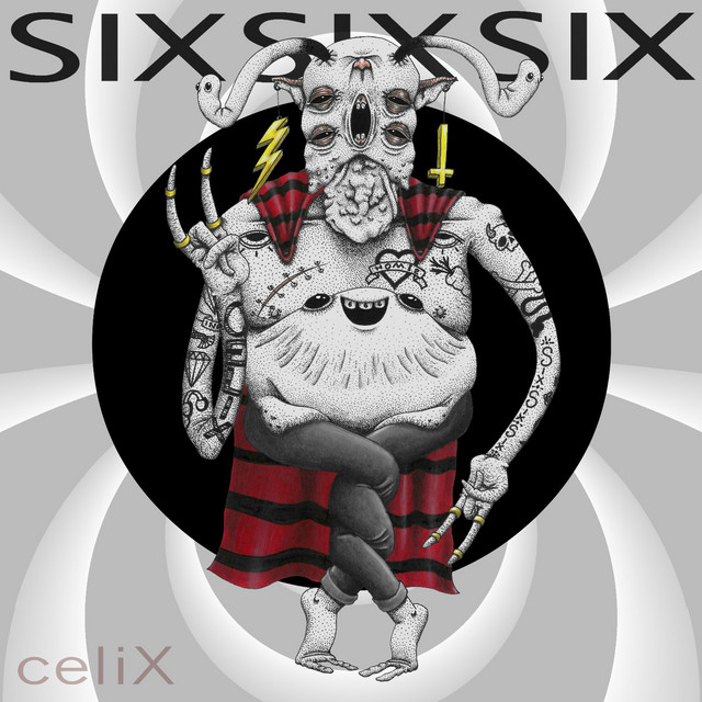 Six Six Six - song and lyrics by celiX | Spotify