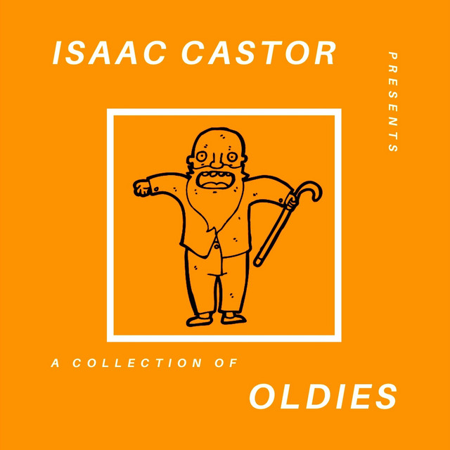 Oldies - Album by Isaac Castor | Spotify
