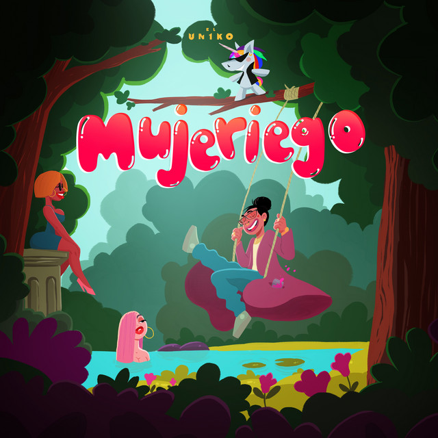 Mujeriego - Single by El Uniko | Spotify
