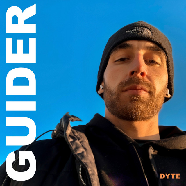 Guider - song and lyrics by Dyte | Spotify
