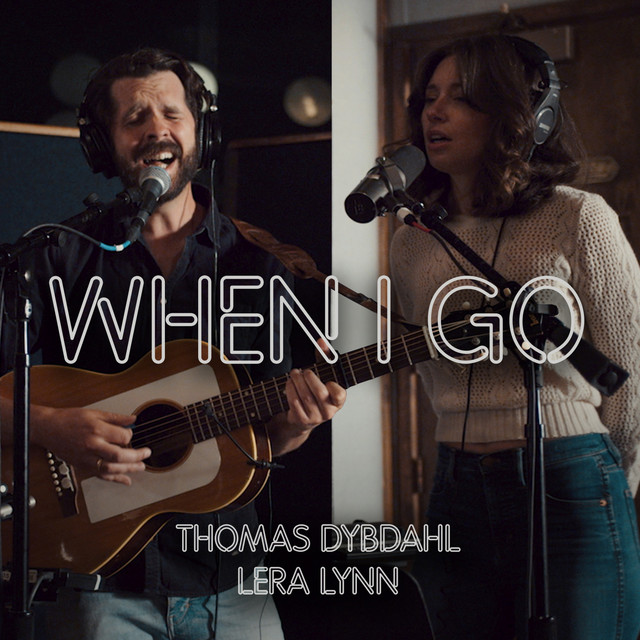 When I Go - Single by Thomas Dybdahl | Spotify