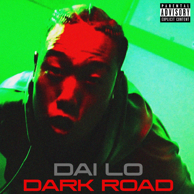 Dark Road - Single by Dai Lo | Spotify