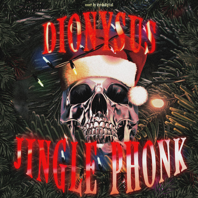 JINGLE PHONK - song and lyrics by DIONYSUS | Spotify