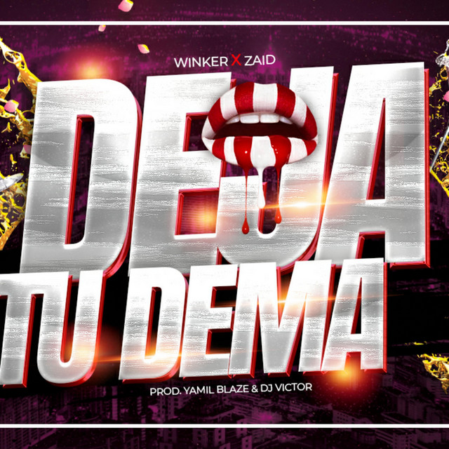 Deja tu dema - Single by zaid | Spotify