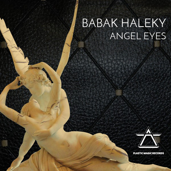 Angel Eyes - Single by Babak Haleky | Spotify