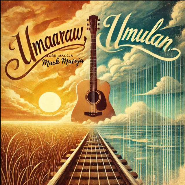 Umaaraw Umuulan - song and lyrics by Mark Macuja | Spotify