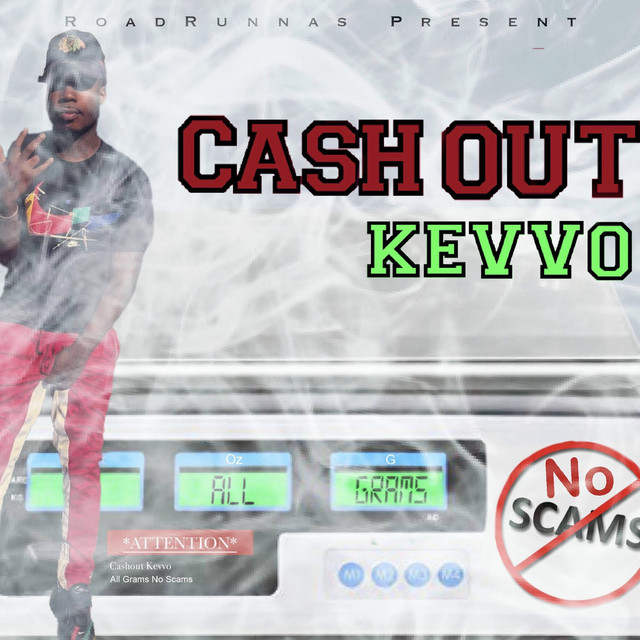 All Grams No Scams - Album by Cashout Kevvo | Spotify