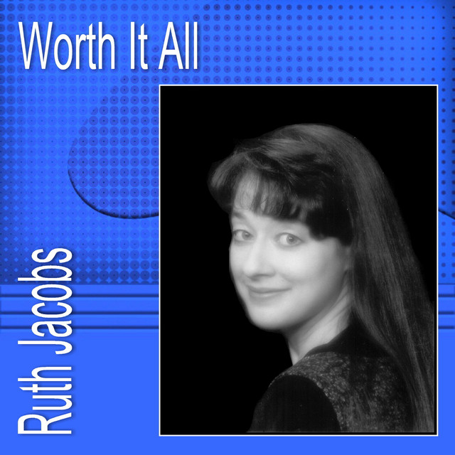 Worth It All - song and lyrics by Ruth Jacobs | Spotify