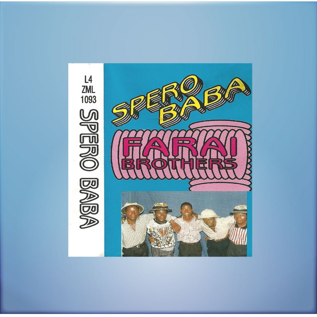 Spero Baba - Album by Farai Brothers | Spotify