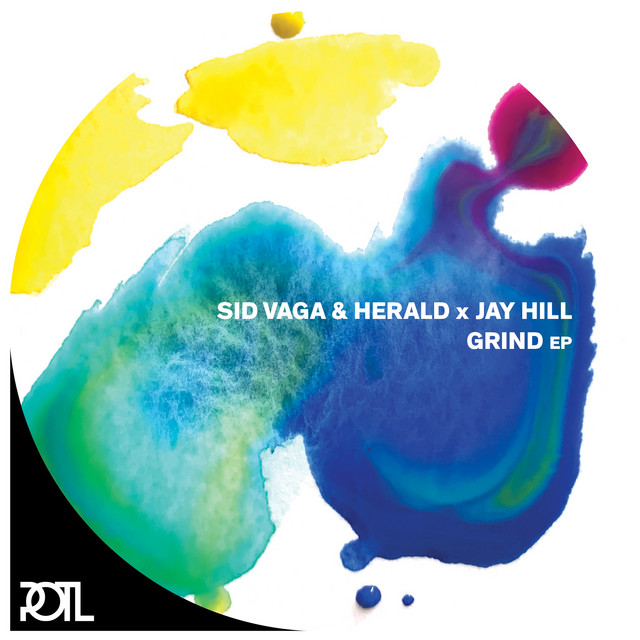 Grind - Original Mix - song and lyrics by Sid Vaga, Herald, Jay Hill ...