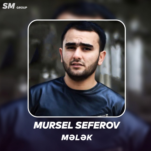 Mələk - Single by Mursel Seferov | Spotify