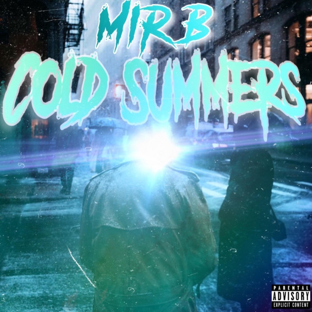 Cold Summers - Album by MirB | Spotify
