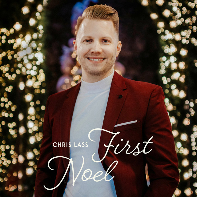 The First Noël - Single by Chris Lass | Spotify