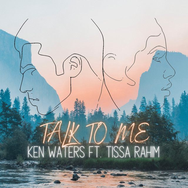 Talk to Me - Single by Ken Waters | Spotify