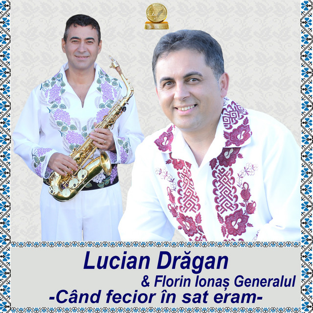 Cand Fecior In Sat Eram - Single by Lucian Dragan | Spotify