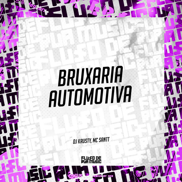 Bruxaria Automotiva - Single by DJ KRUSTY | Spotify