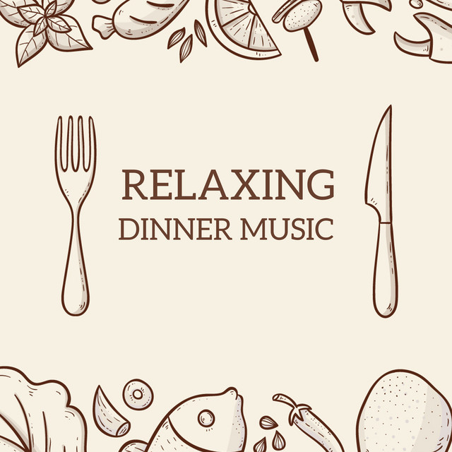 Relaxing Dinner Music - Album by New York Lounge Quartett | Spotify