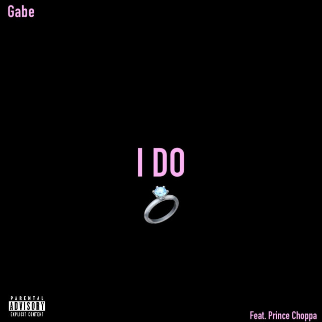 I Do - Single by Gabe Agui | Spotify