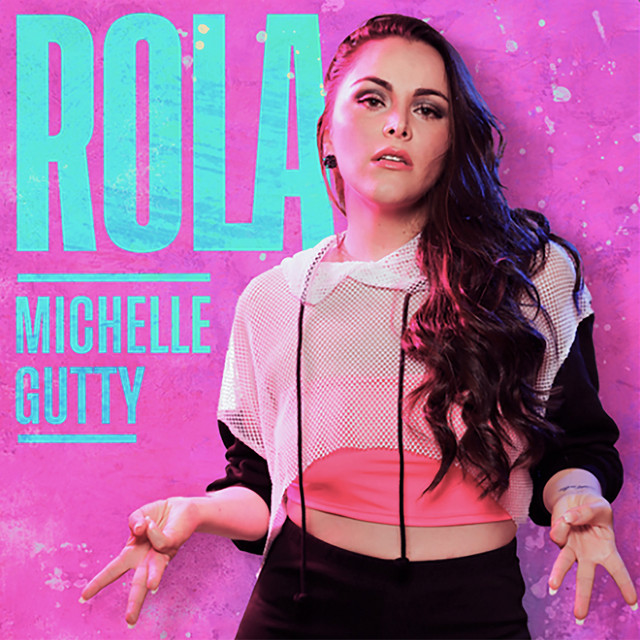 Rola - Single by Michelle Gutty | Spotify