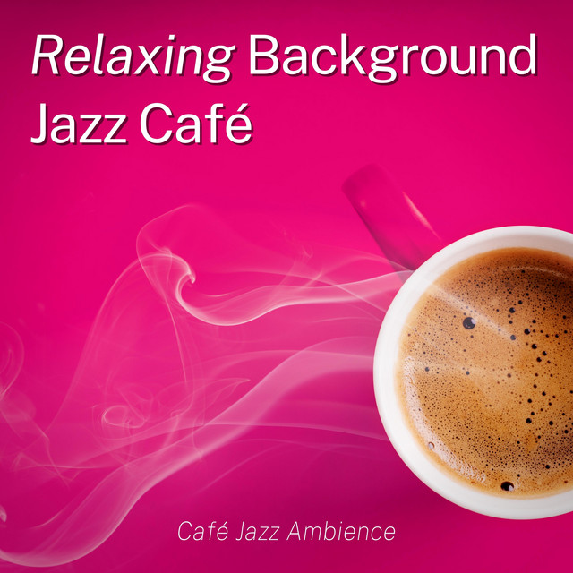 Caffe Latino - song and lyrics by Relaxing Background Jazz Café | Spotify