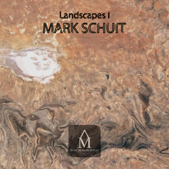 Landscapes I - Single by Mark Schuit | Spotify
