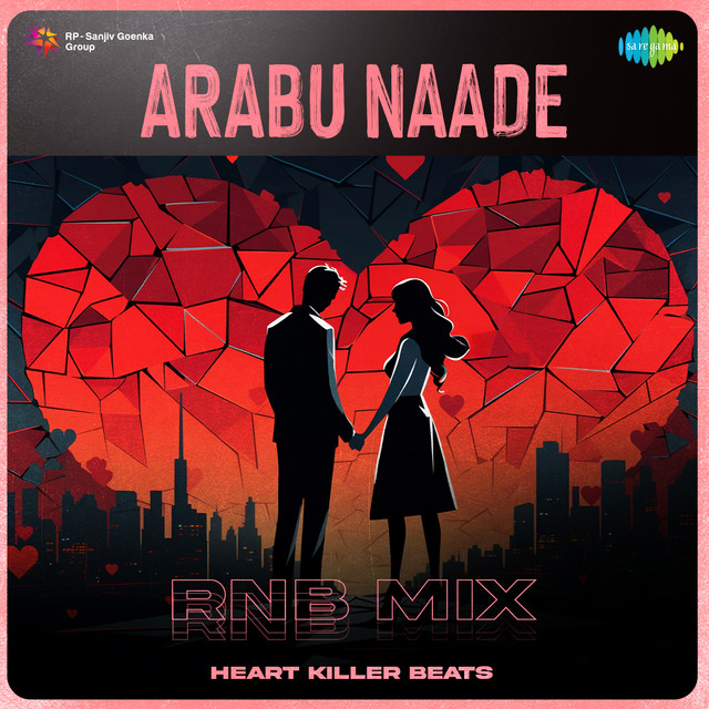 Arabu Naade - RnB Mix - song by Heart Killer Beats, Haricharan, Yuvan ...