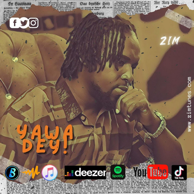Yawa Dey - Single by Zim | Spotify