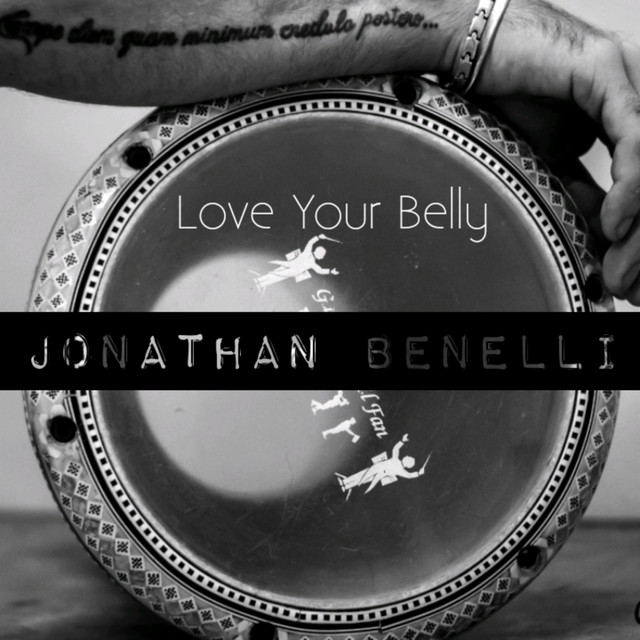 Love Your Belly - Single by Jonathan Benelli | Spotify
