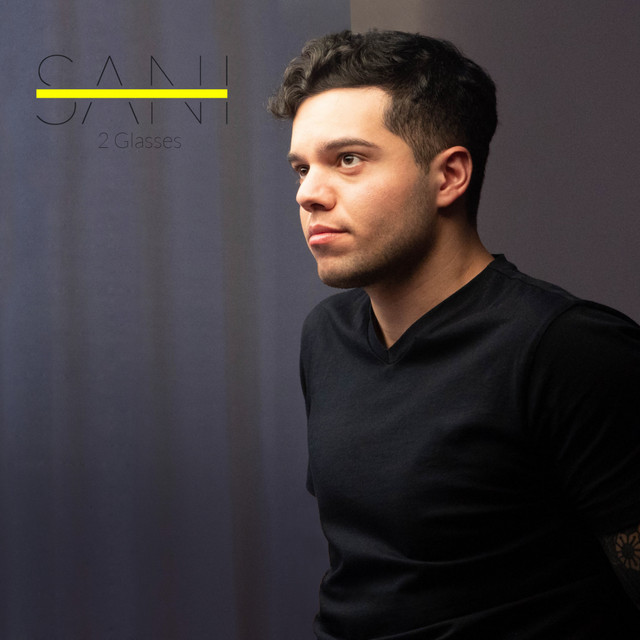 2 Glasses - Single by SANI | Spotify